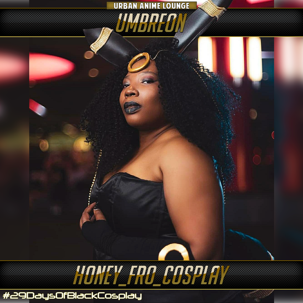 28 Days Of Black Cosplay Archive @HoneyFro Cosplay – Urban Anime Lounge