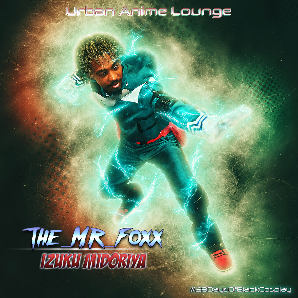 28 Days Of Black Cosplay Archive The Mr Foxx Urban Anime Lounge